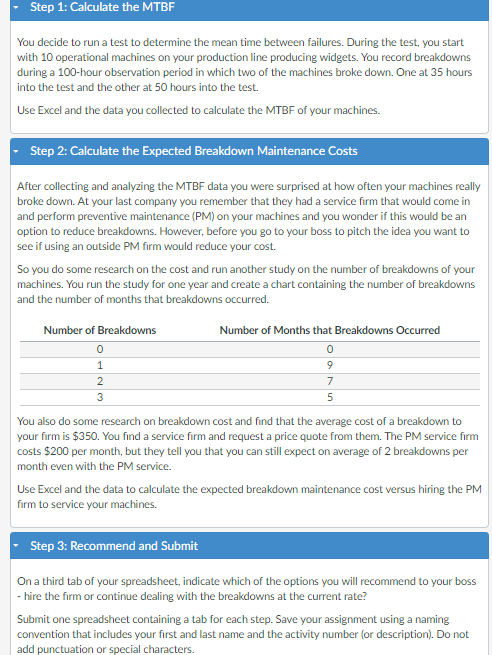 Solved Step 1: Calculate the MTBF You decide to run a test | Chegg.com