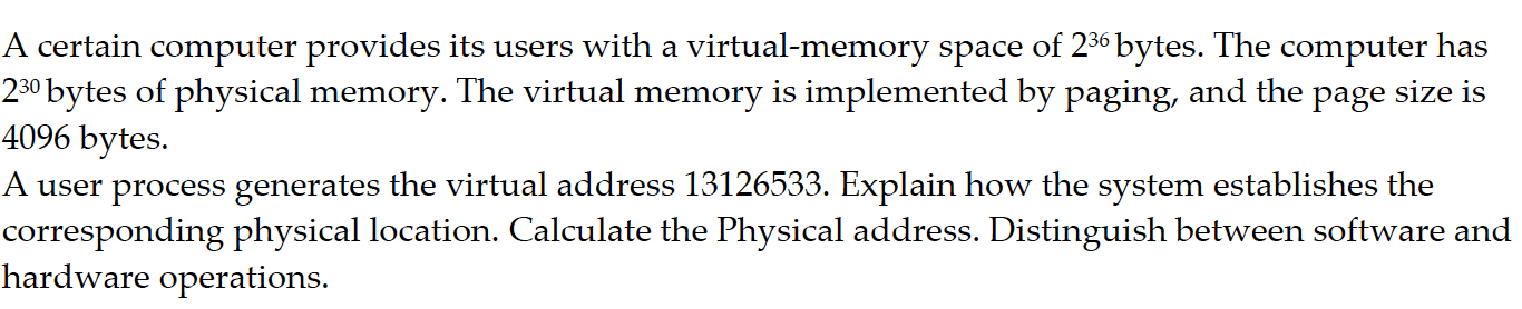 Solved A certain computer provides its users with a | Chegg.com