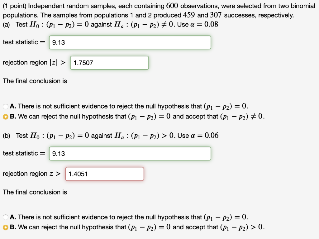 Solved (1 point) Independent random samples, each containing | Chegg.com
