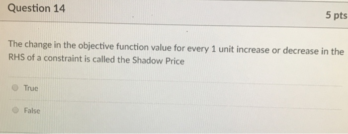 Solved Question 14 5 pts The change in the objective | Chegg.com