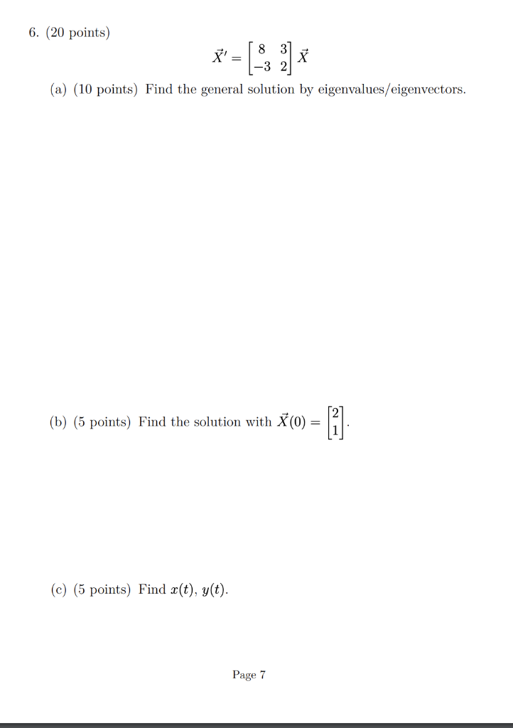 Solved 6. (20 points) (a) (10 points) Find the general | Chegg.com Solved 6. (20 points) (a) (10 points) Find the general | Chegg.com