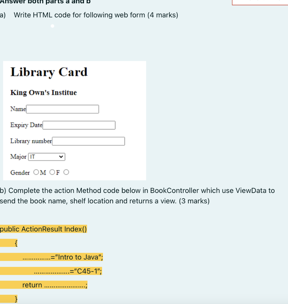 Solved Answer both parts a an a) Write HTML code for | Chegg.com