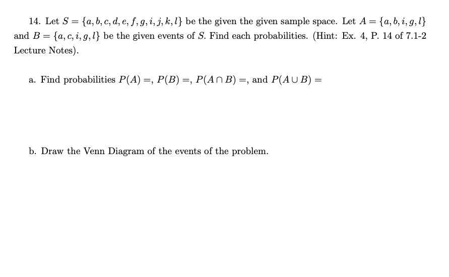 Solved 14. Let S = {a, b, c, d, e, f, g, i, j, k, l} be the | Chegg.com