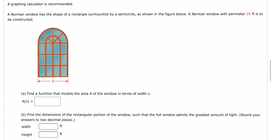 Solved A graphing calculator is recommended. A Norman window | Chegg.com