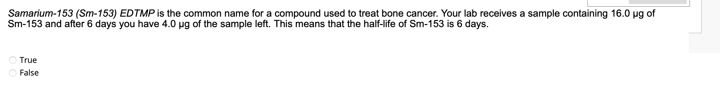 Solved Samarium-153 (Sm-153) EDTMP is the common name for a | Chegg.com
