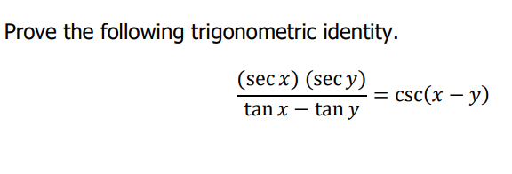 Solved Prove the following trigonometric identity. | Chegg.com