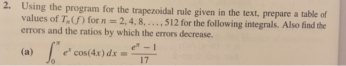 Solved 2. Using the program for the trapezoidal rule given | Chegg.com