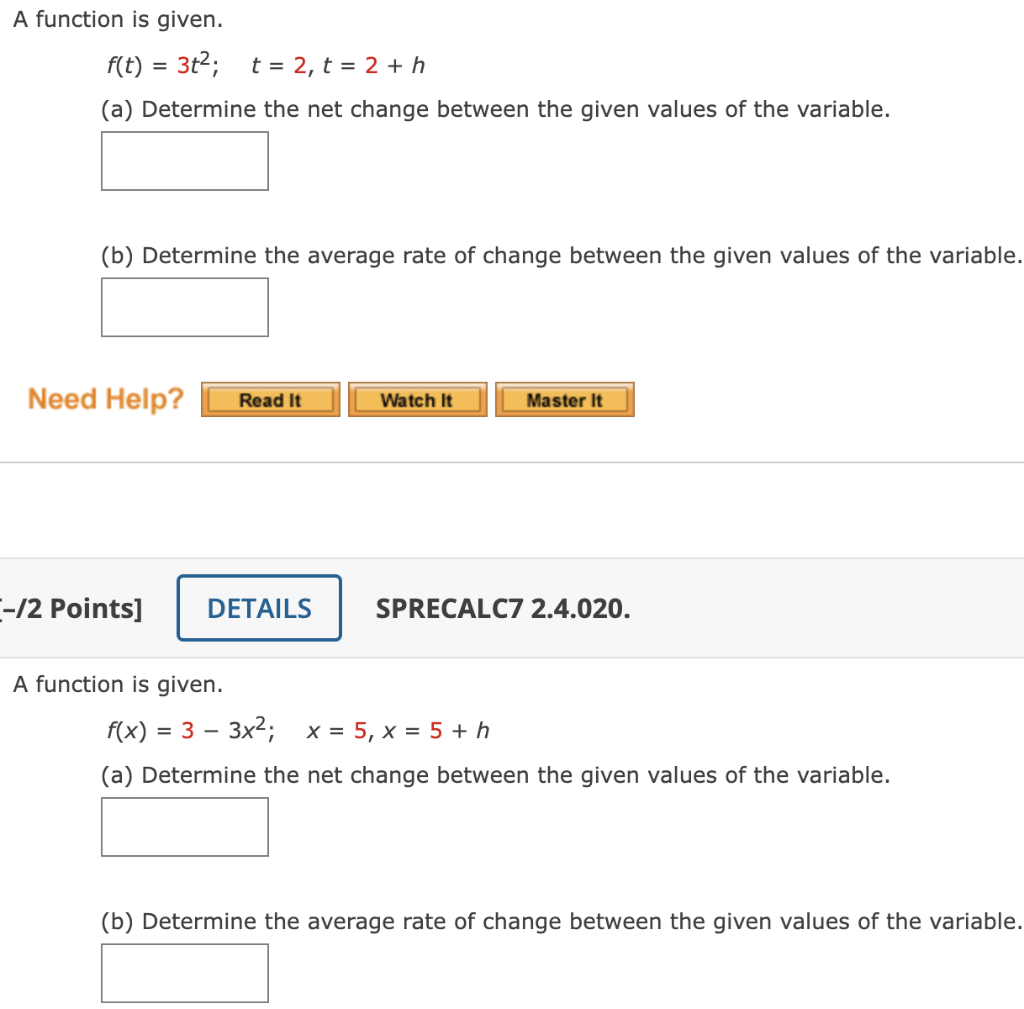 Solved A function is given. f(t)=3t2;t=2,t=2+h (a) Determine | Chegg.com