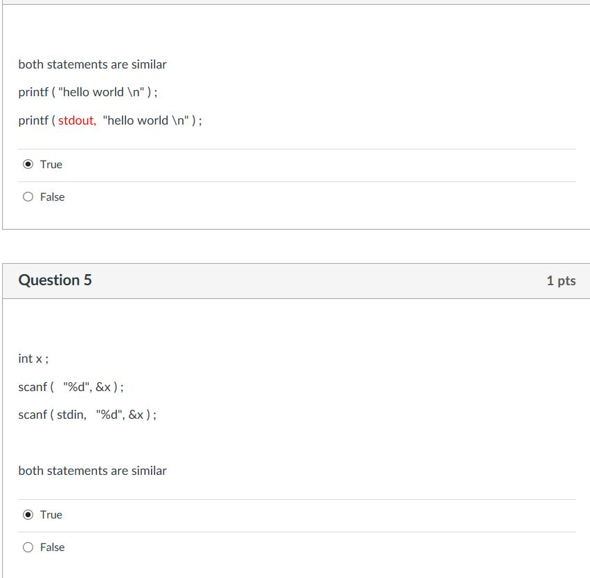 Solved both statements are similar printf ("hello world In") | Chegg.com