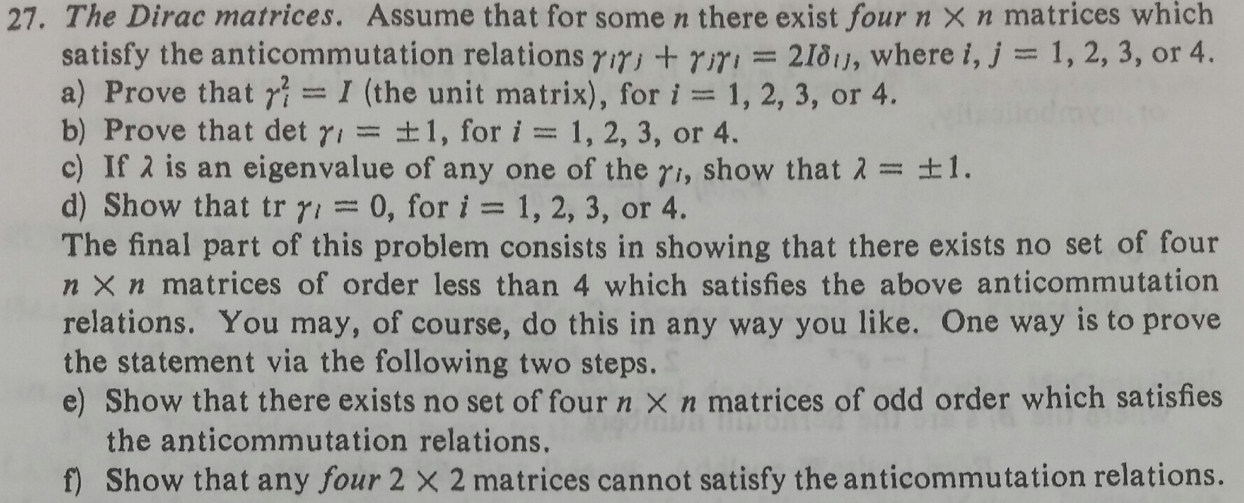 Solved 27. The Dirac matrices. Assume that for some n there | Chegg.com