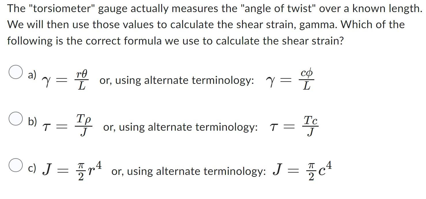 Solved The "torsiometer" gauge actually measures the "angle | Chegg.com