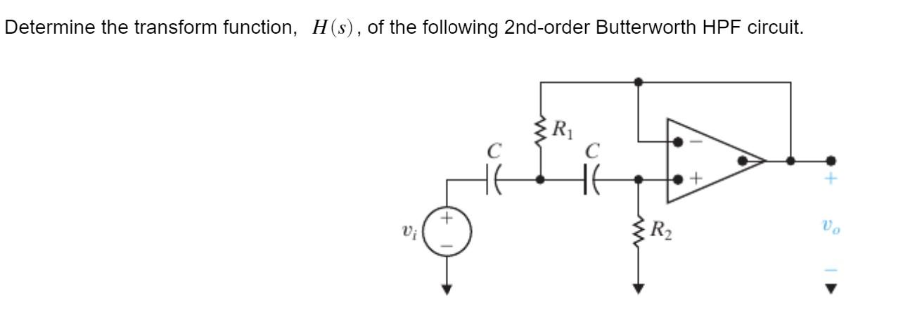 Solved Determine the transform function, H(s), of the | Chegg.com