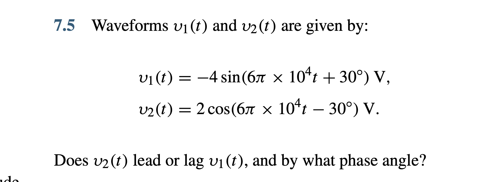 Solved 7.5 Waveforms v1(t) and v2(t) are given by: | Chegg.com