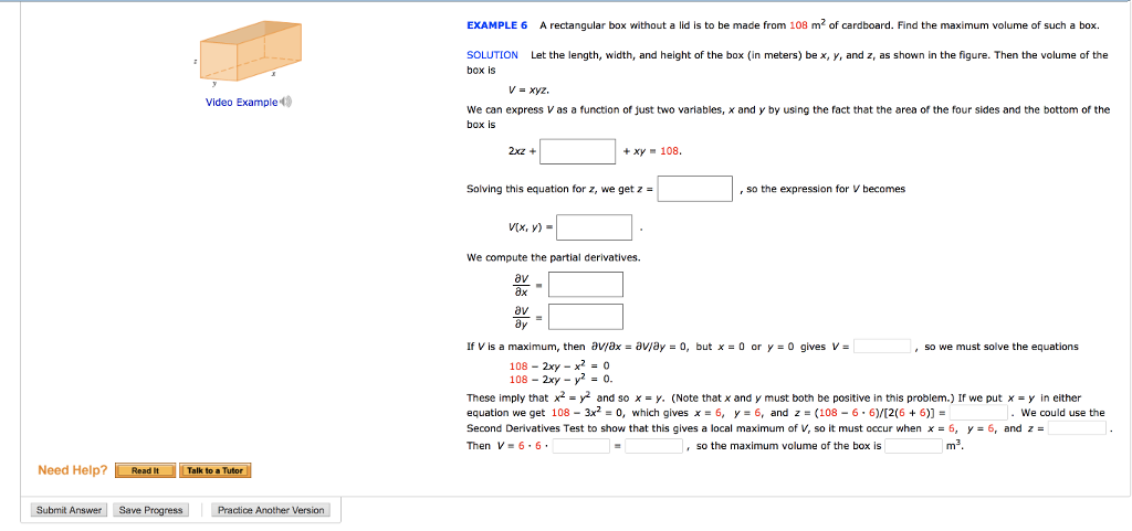 Solved EXAMPLE 6 A rectangular box without a lid is to be | Chegg.com