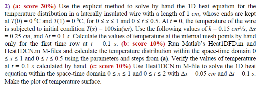 Solved 2) (a: score 30%) Use the explicit method to solve by | Chegg.com