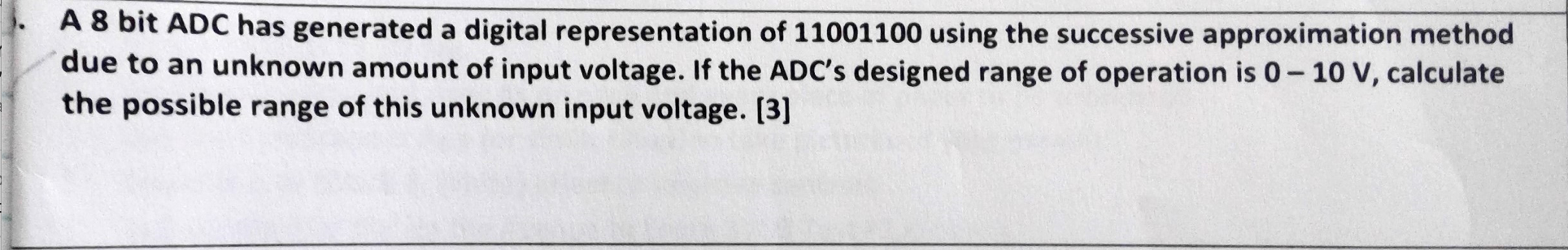 Solved A 8 bit ADC has generated a digital representation of | Chegg.com