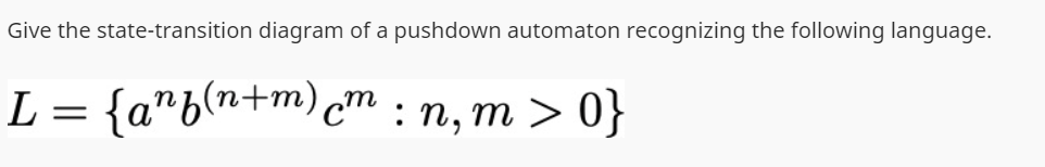 Solved Give the state-transition diagram of a pushdown | Chegg.com
