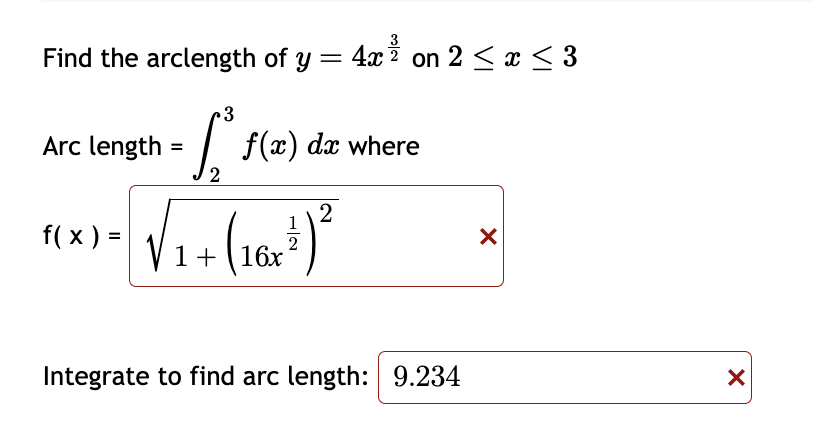 Solved Find the arclength of y=4x32 ﻿on 2≤x≤3Arc length | Chegg.com