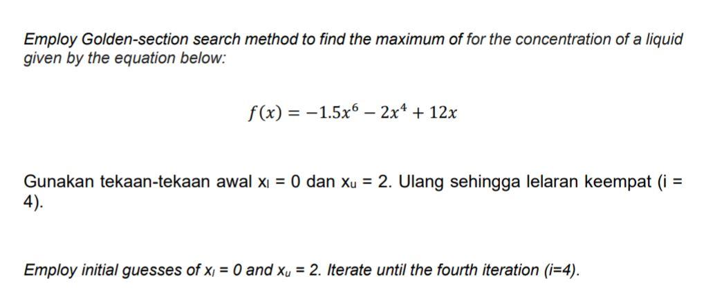 Solved Employ Golden-section search method to find the | Chegg.com