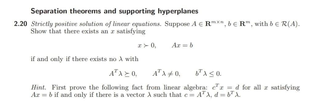 Solved Separation theorems and supporting hyperplanes 2.20 | Chegg.com
