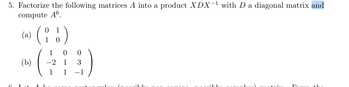 Solved 5. Factorize the following matrices A into a product | Chegg.com