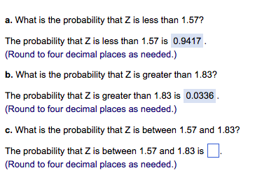 Solved a. What is the probability that Z is less than 1.57 ? | Chegg.com