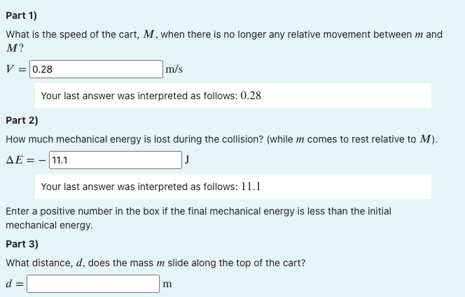 Solved Question: A mass m=1.20 kg slides without friction | Chegg.com
