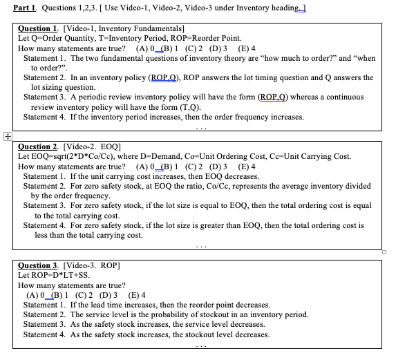 Solved Part 1. Questions 1,2,3. [ Use Video-1, Video-2, | Chegg.com