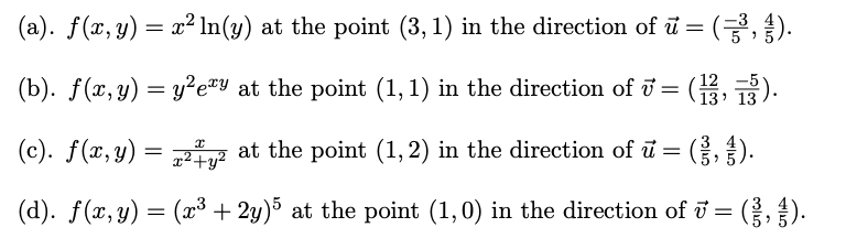 Solved Find the directional derivative of the function at | Chegg.com