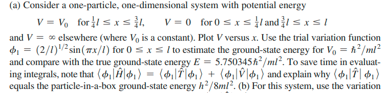 Solved (a) Consider a one-particle, one-dimensional system | Chegg.com