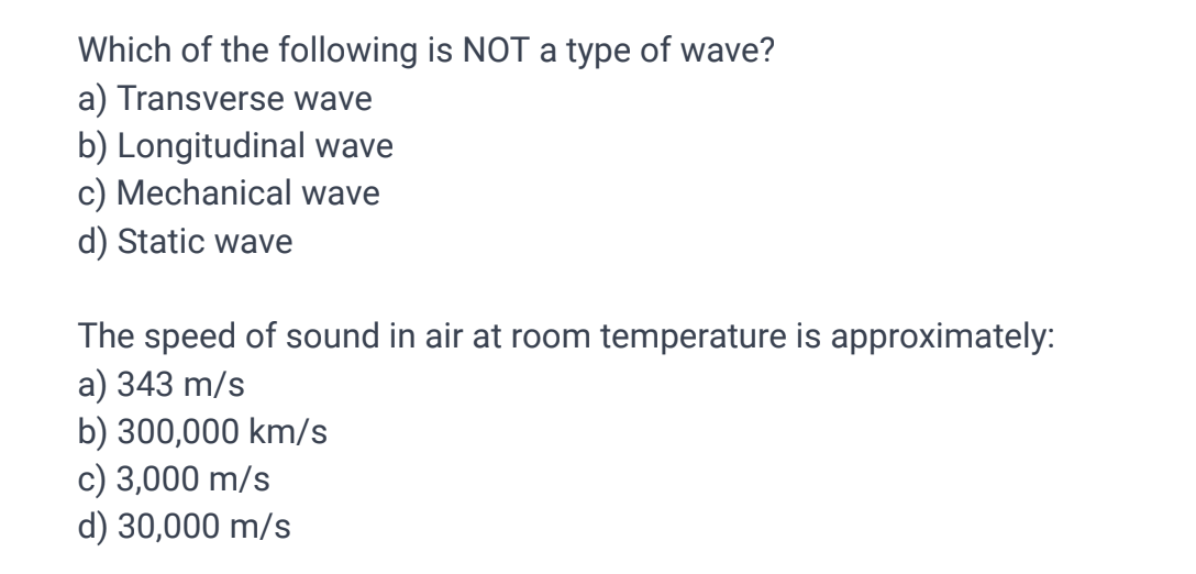 Solved Which of the following is NOT a type of wave? a) | Chegg.com