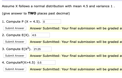 Solved Assume X follows a normal distribution with mean 4.5 | Chegg.com
