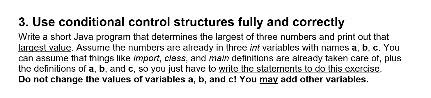 Solved 3. Use conditional control structures fully and | Chegg.com