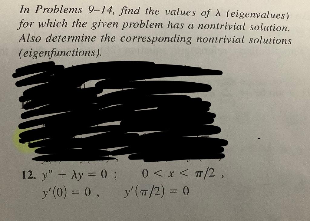 Solved In Problems 9-14, find the values of λ (eigenvalues) | Chegg.com