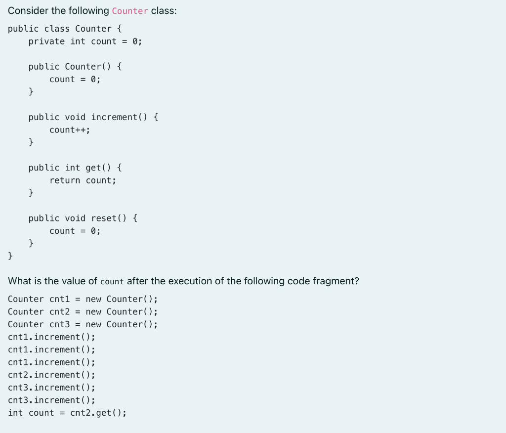 Solved Consider the following Counter class: public class | Chegg.com