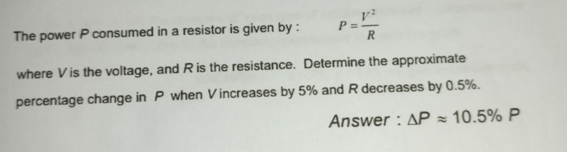 Solved The power P consumed in a resistor is given by: Pe! | Chegg.com