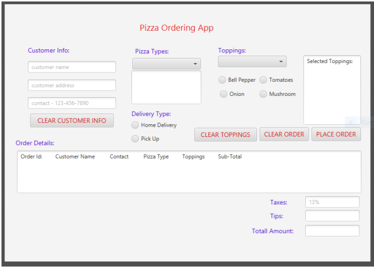 Pizza Ordering App Customer Info: Pizza Types: | Chegg.com