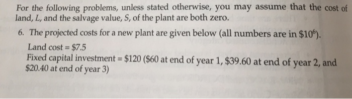 For the following problems, unless stated otherwise, | Chegg.com