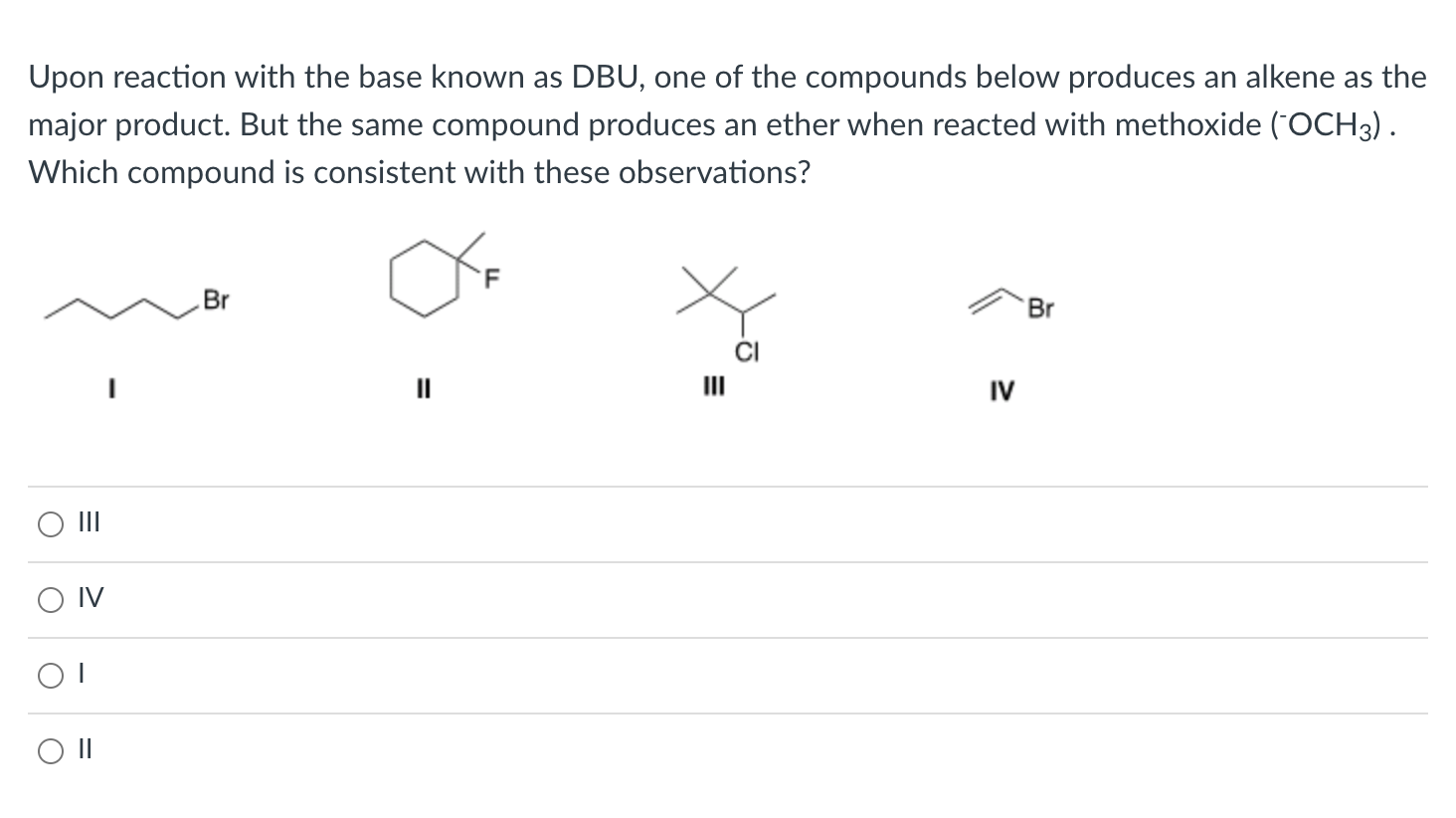 Solved Upon reaction with the base known as DBU, one of the | Chegg.com