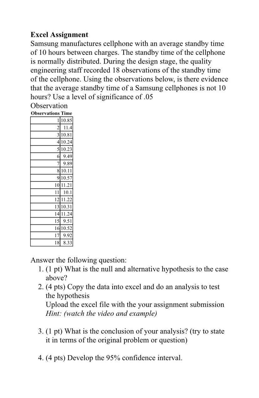 Solved Excel Assignment Samsung manufactures cellphone with | Chegg.com