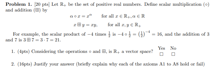 Solved Problem 1. 20pts ﻿Let R+be the set of positive real | Chegg.com