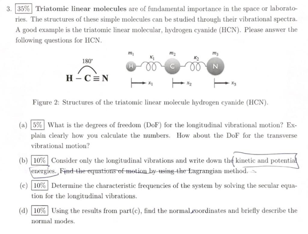 Solved 3 35 Triatomic Linear Molecules Are Of Fundamental