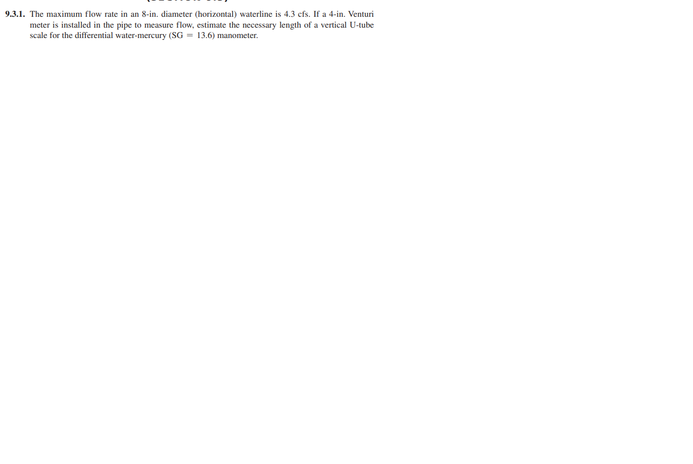 Solved 9.3.1. The maximum flow rate in an 8-in. diameter | Chegg.com