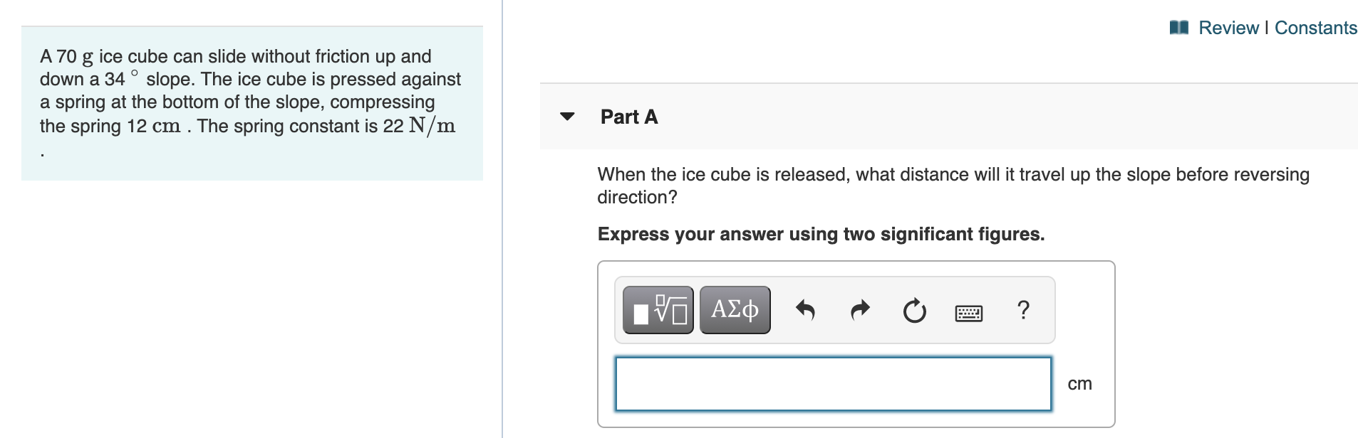 Solved II Review Constants A 70 g ice cube can slide without | Chegg.com
