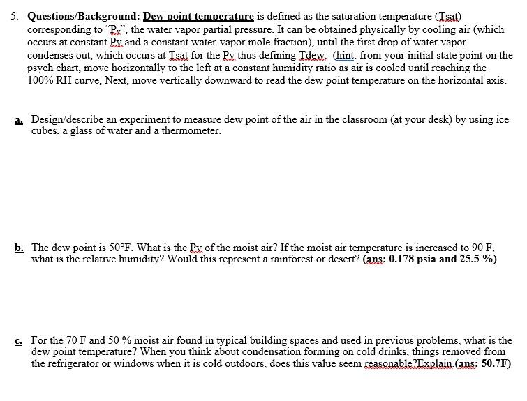 Solved 5. Questions/Background: Dew point temperature is | Chegg.com