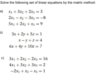 Solved Solve the following set of linear equations by the | Chegg.com