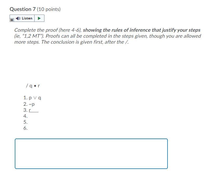 Question 7 (10 points) Listen Complete the proof | Chegg.com