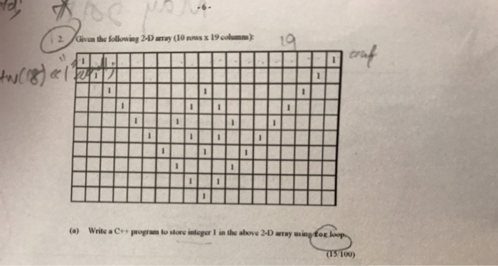 Solved 10 i 2 Given the following 2-D array (10 sows x 19 | Chegg.com
