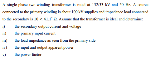 Solved A single-phase two-winding transformer is rated at | Chegg.com