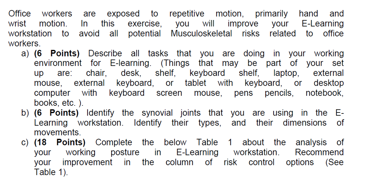 Solved Office workers are exposed to repetitive motion, | Chegg.com